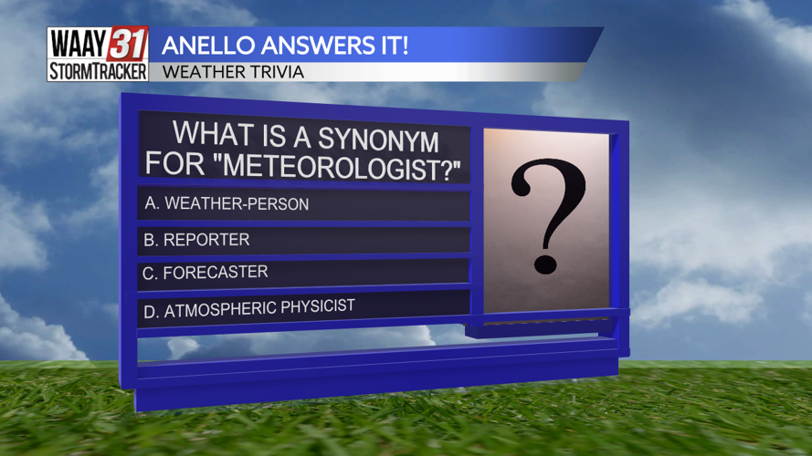 Anello Answers It: What makes a meteorologist a meteorologist? | News ...