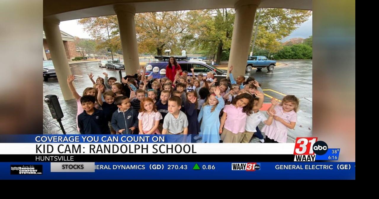WAAY 31 Kid Cam visits Randolph School | Video | waaytv.com