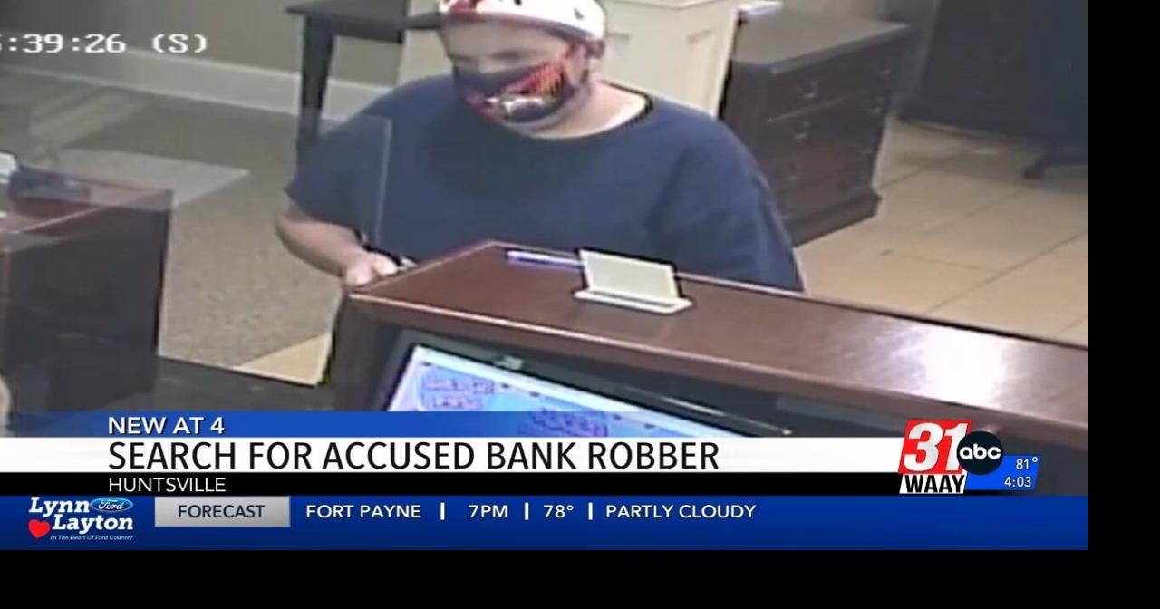 Search for accused bank robber | Video | waaytv.com