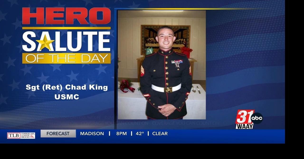 Hero Salute: Sgt (Ret) Chad King | Video | waaytv.com