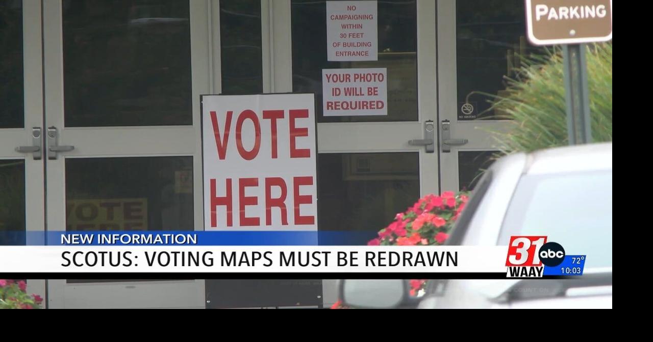 SCOTUS: Voting Maps Must Be Redrawn | Video | waaytv.com