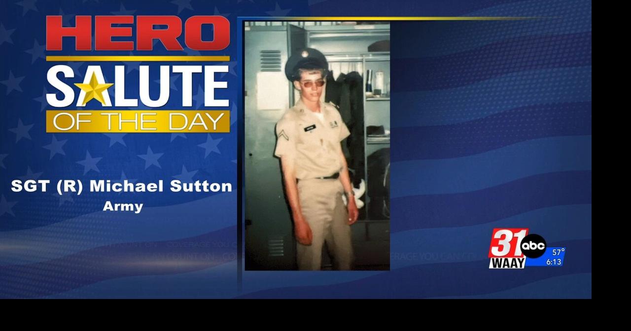 Hero Salute: SGT Michael Sutton | Video | waaytv.com