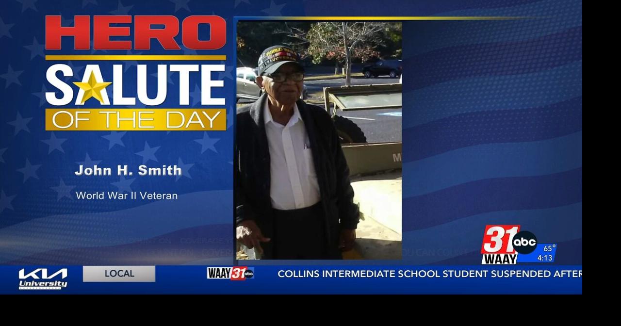 Hero Salute of the Day: John H. Smith | Video | waaytv.com