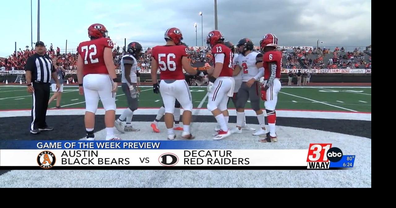 Big Game Friday Night Game of the Week Preview: Austin vs. Decatur ...