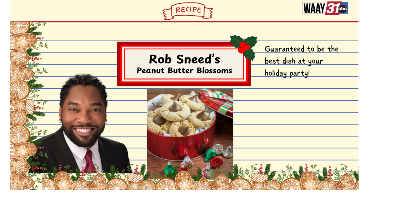 Rob Sneed's Peanut Butter Blossoms | Cookie Exchange | waaytv.com