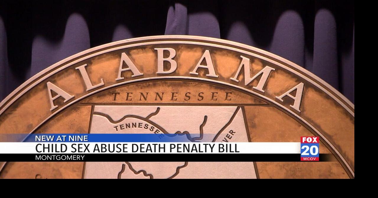 Alabama bill aims to make child sex crimes a capital offense | Video ...