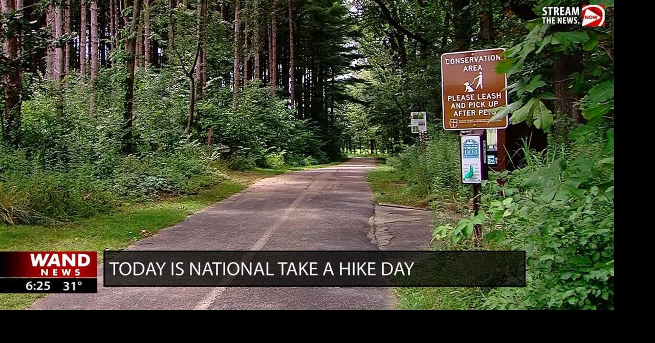 Hit the pavement: Today is National Take a Hike Day | Videos | wandtv.com
