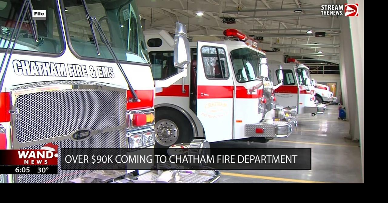 Chatham Fire Dept. to receive over $90k in federal funding | Local News ...