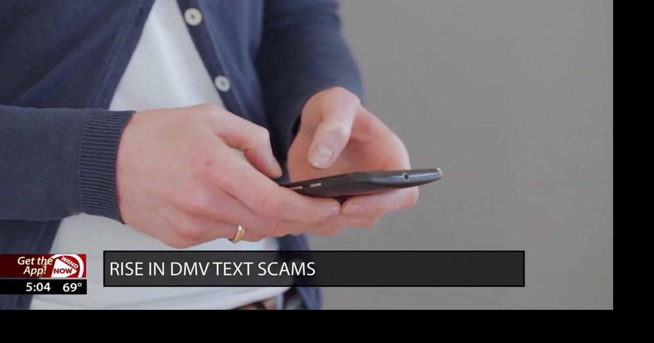 Illinois Secretary of State warns of the rise in DMV text scams | Local ...