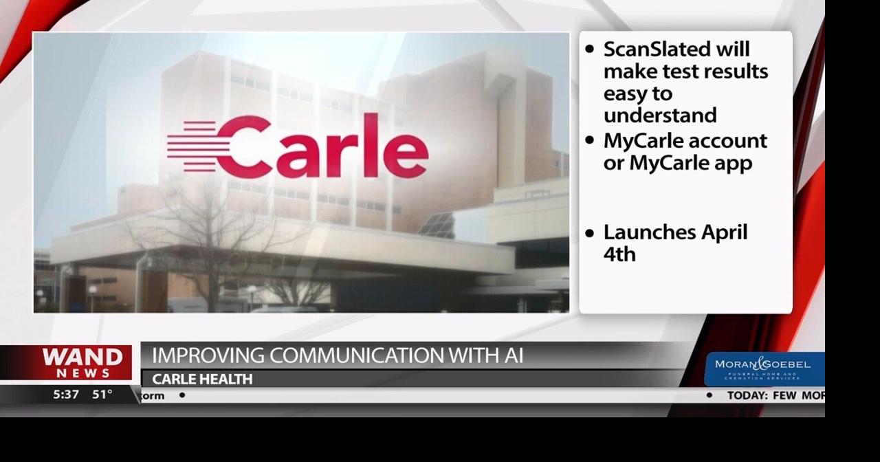 Carle Health rolling out new AI software to help patients understand ...