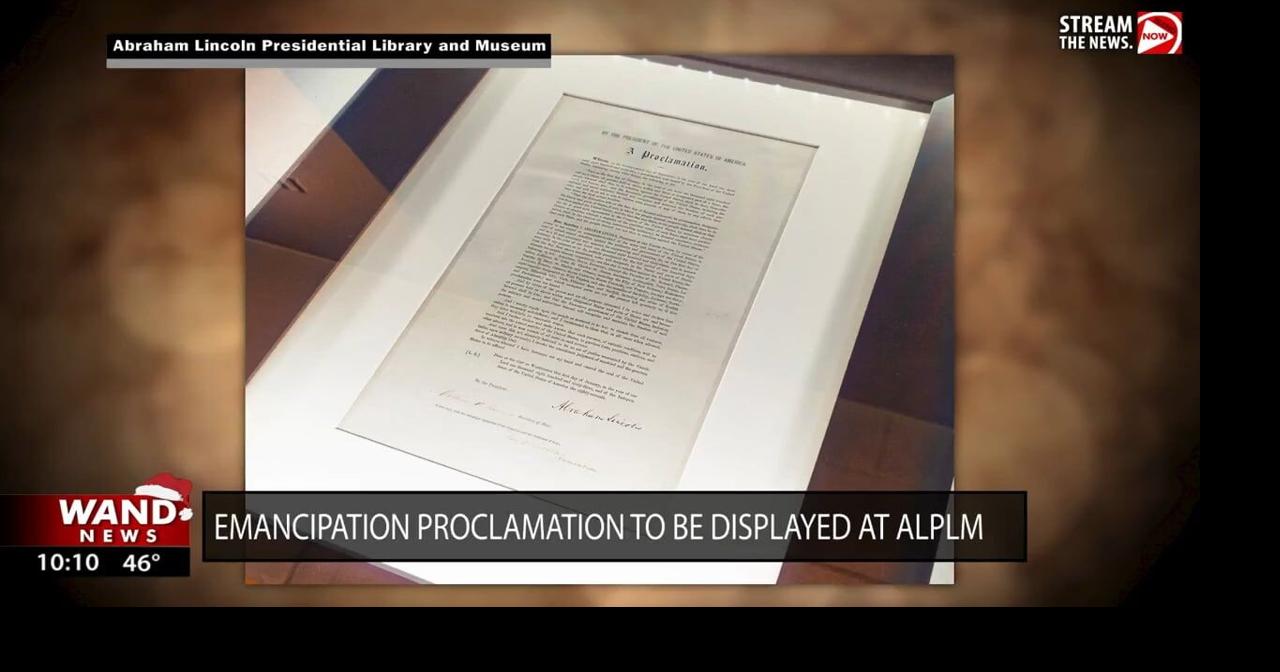ALPLM to display rare copy of Emancipation Proclamation | Community ...