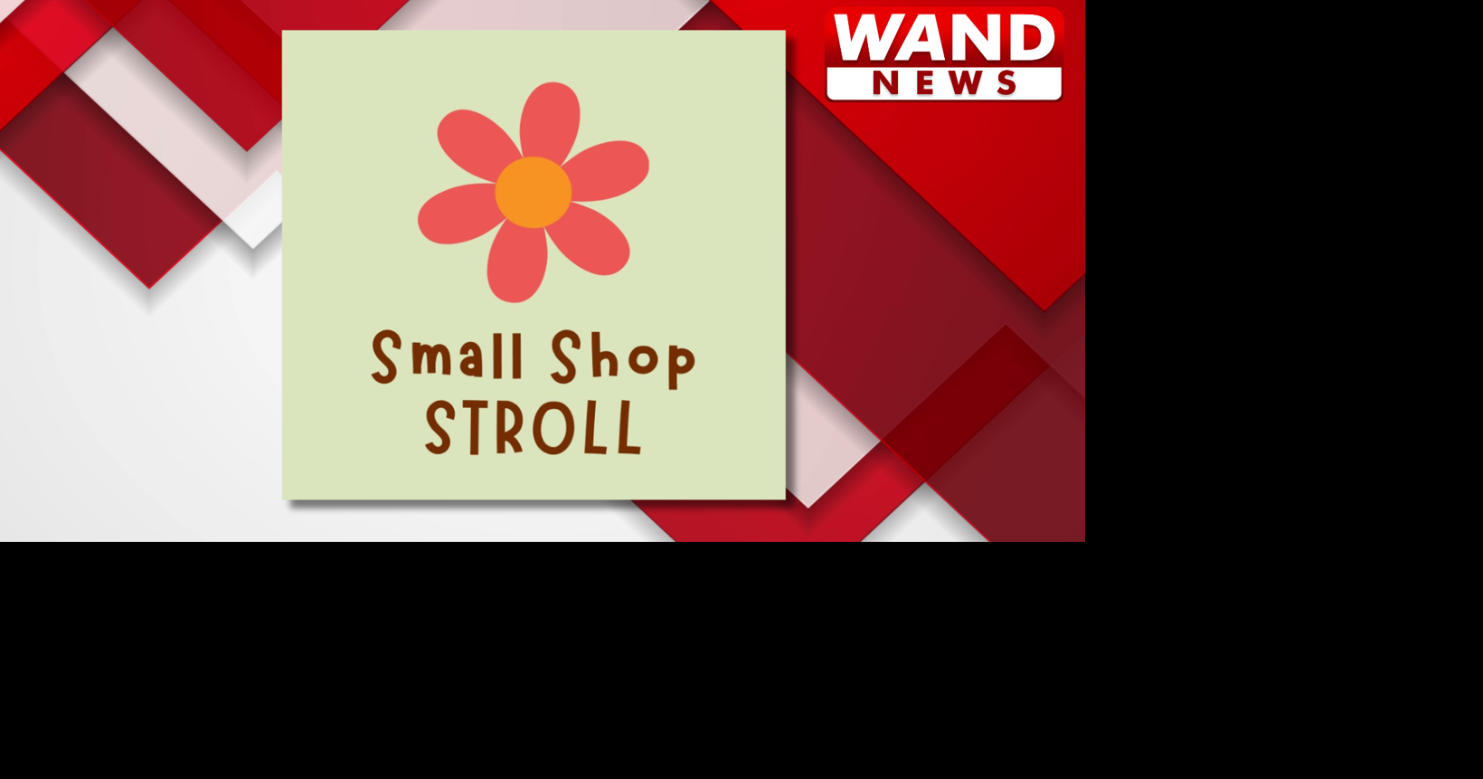 Small Shop Stroll cancelled due to participation struggle | Local News ...