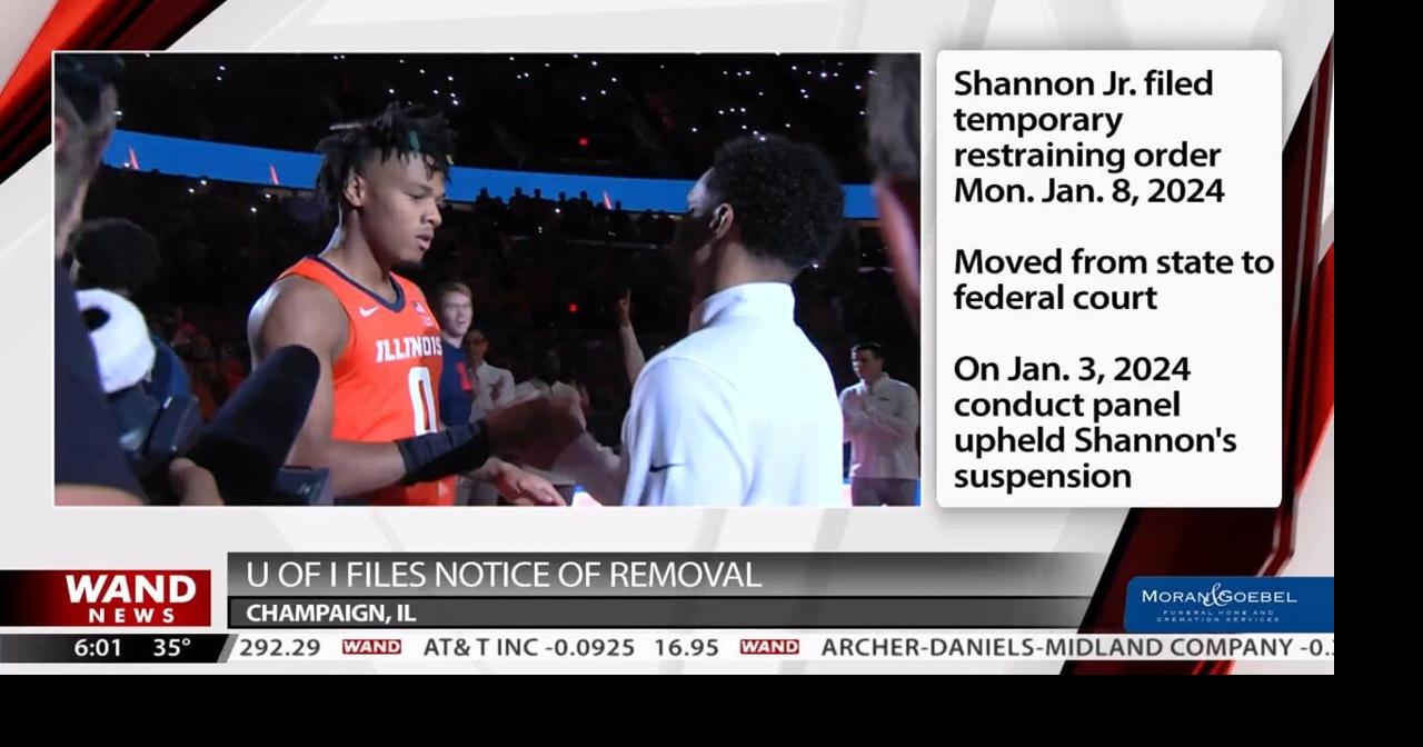 University of Illinois files notice of removal in response to Shannon ...