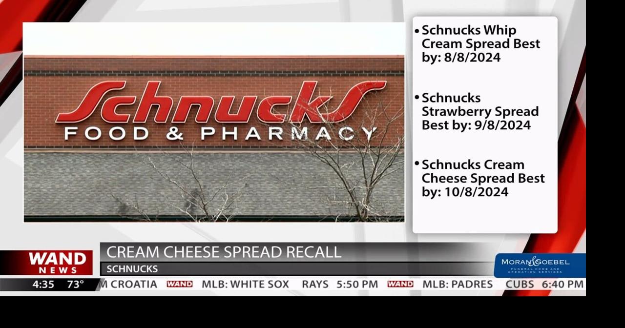 Schnucks recalls cream cheese spreads due to possible salmonella ...