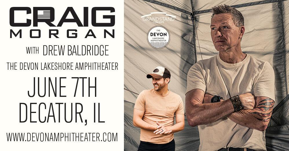 Craig Morgan with Drew Baldridge coming to perform at the Devon | News ...