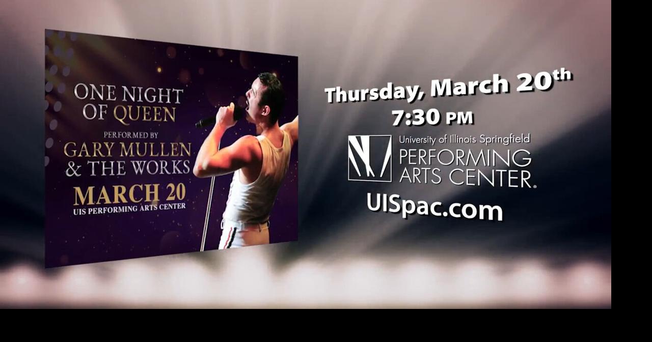 UIS Performing Arts Center - One Night of Queen + Million Dollar Time Machine | Community ...