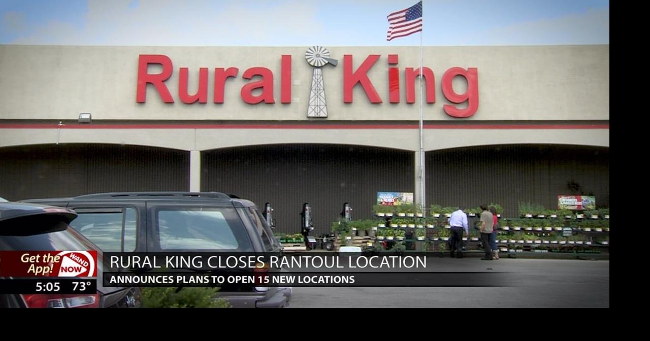 Rural King closes Rantoul location, but says 15 set to open in 13 ...