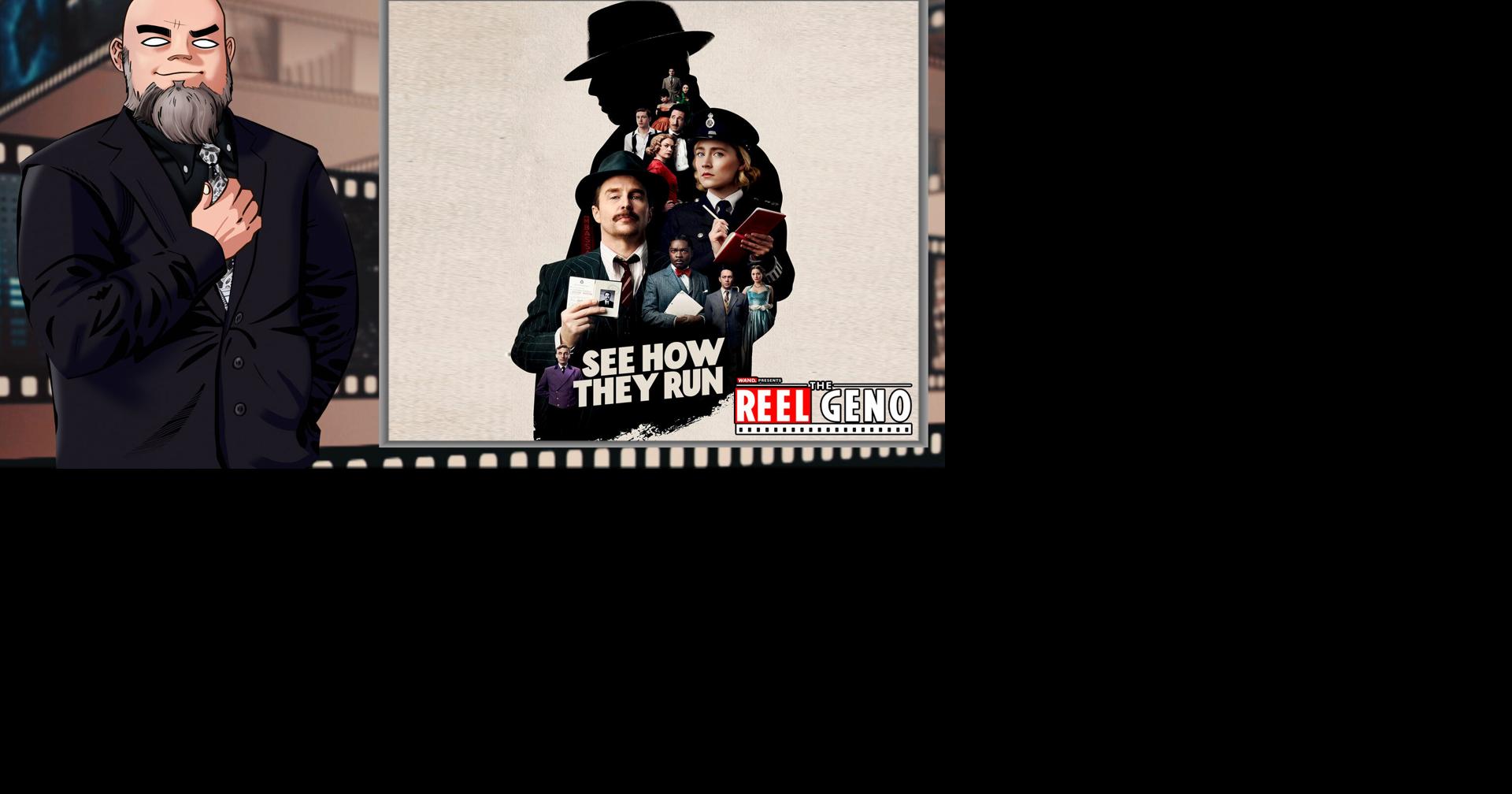 The Reel Geno reviews "See How They Run" | Community | wandtv.com