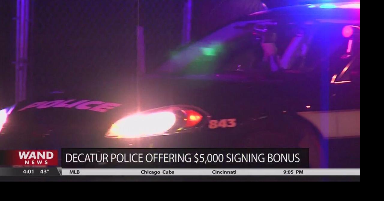 Decatur police offering $5K signing bonus in search for officers | News ...