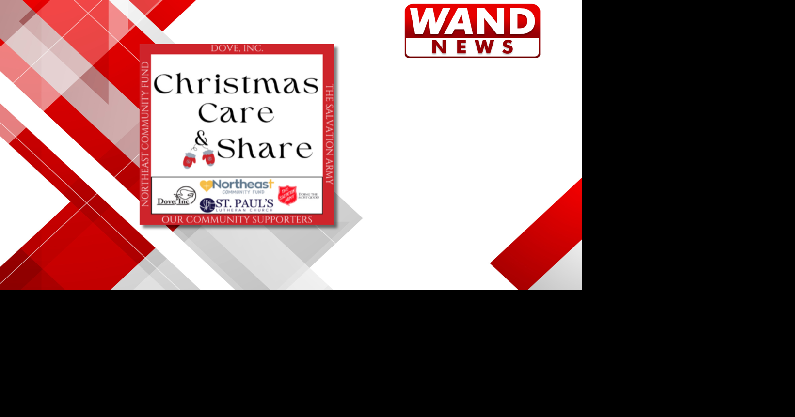Sign-ups open for annual Christmas Care and Share | Community | wandtv.com