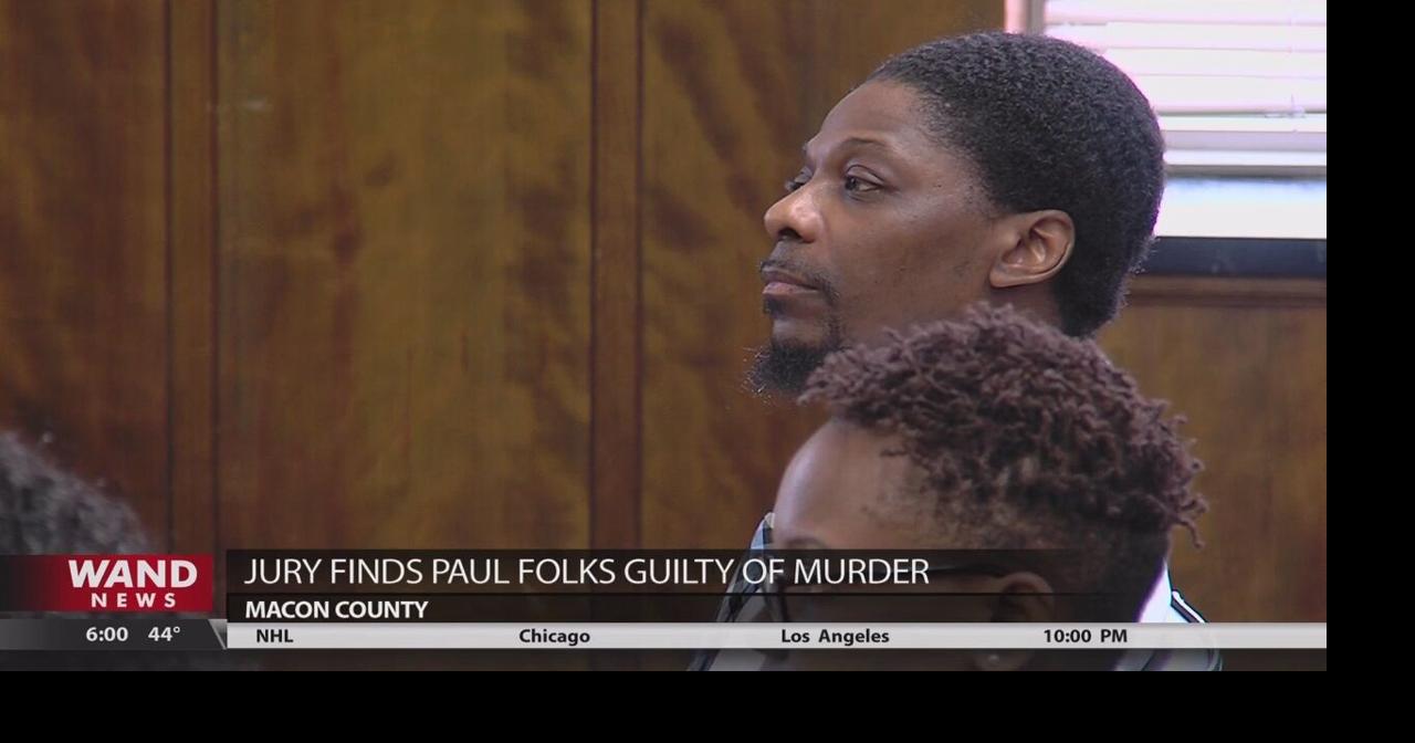Jury finds Paul Folks guilty of murdering Decatur woman | News | wandtv.com