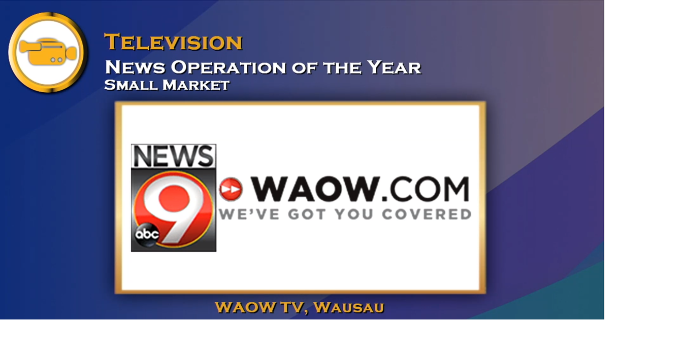 WAOW recognized as News Operation of the Year by Wisconsin Broadcasters ...