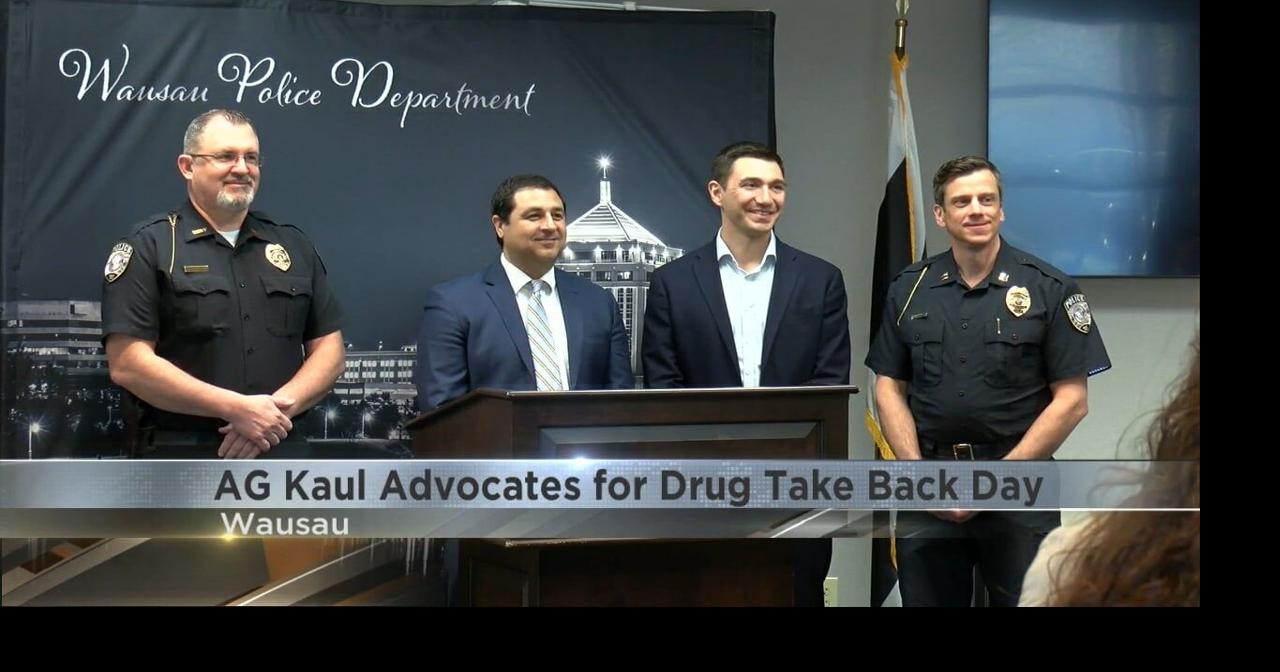 Attorney General Josh Kaul promotes Drug Take Back Day in Wausau | News ...