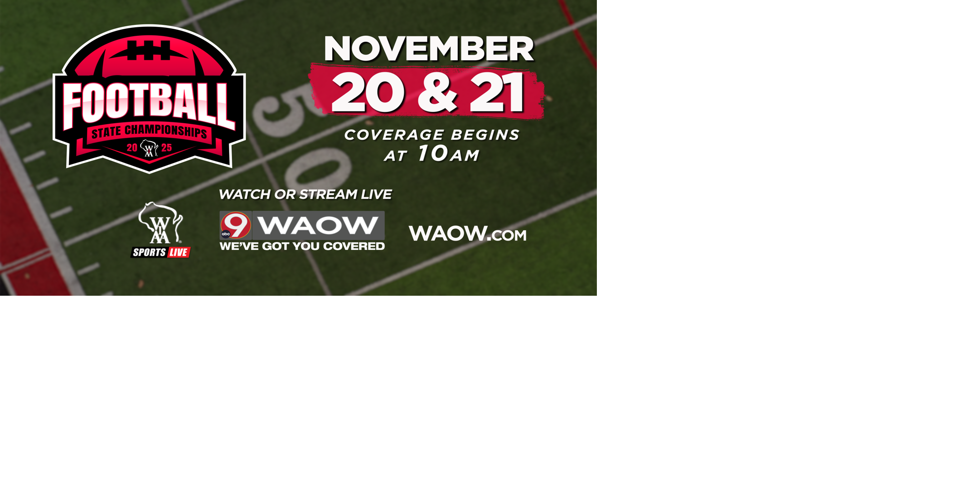 WATCH LIVE: WIAA State Football Championships | Watch Live | waow.com