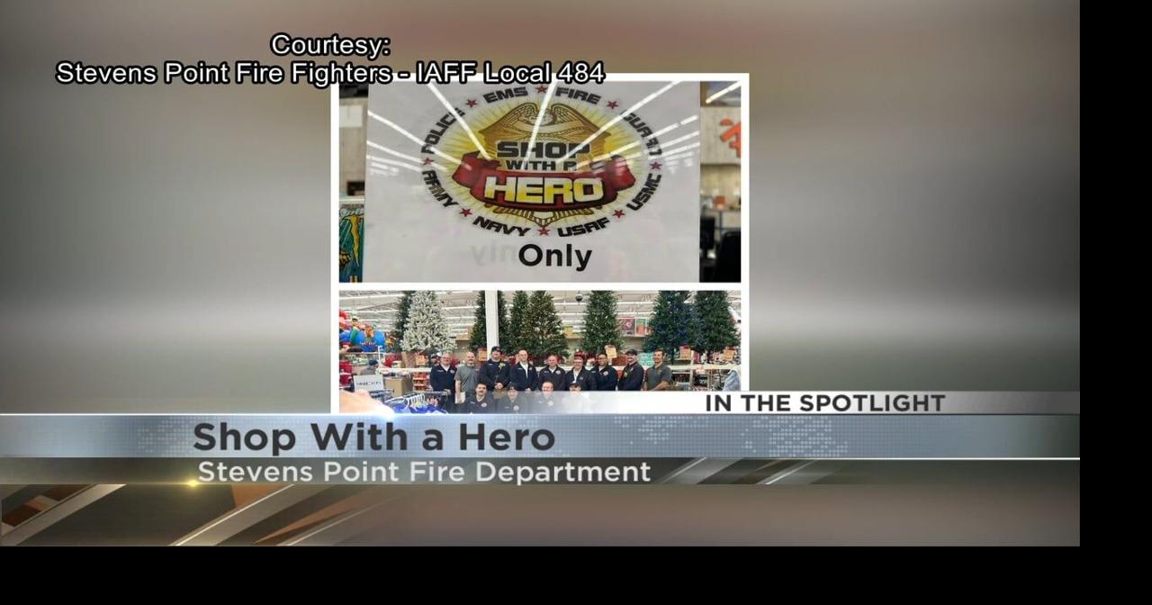 Stevens Point Fire Department holds Shop with a Hero | Video | waow.com