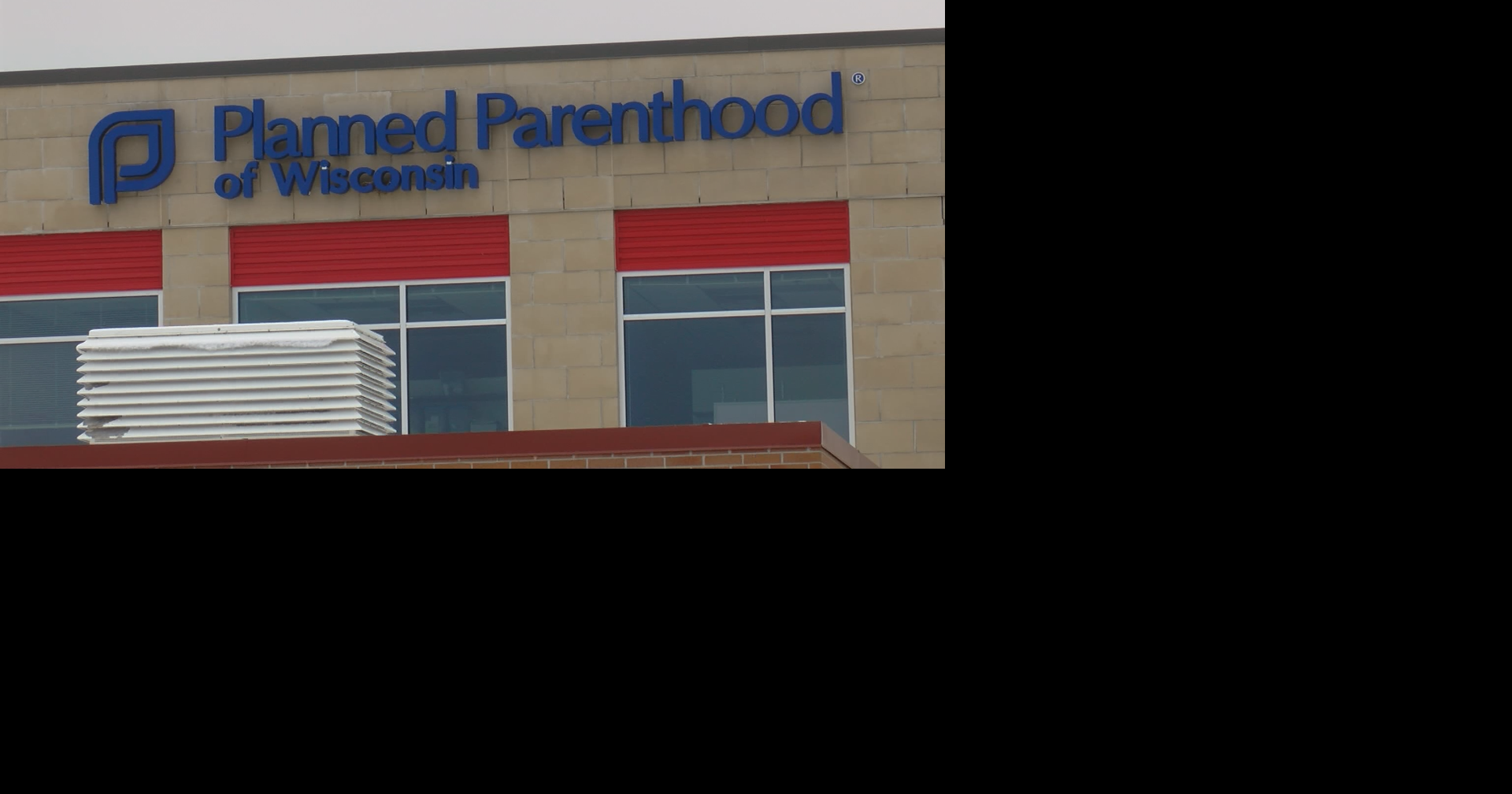 Planned Parenthood of Wisconsin resumes abortion care amid legal battle ...