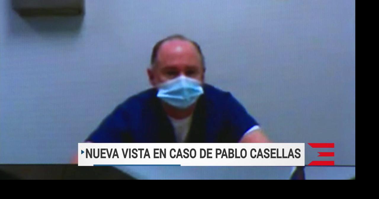 Reprograman para agosto la vista de estatus en caso de Pablo Casellas ...