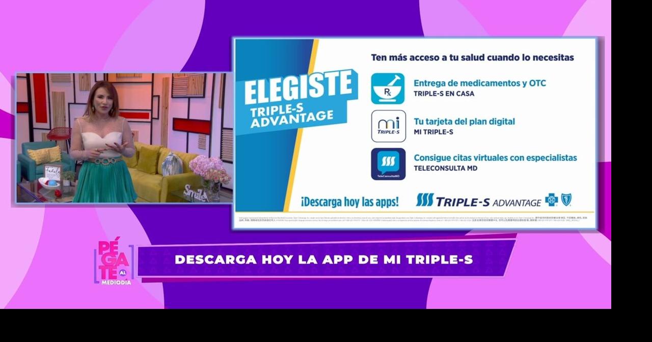 Con la aplicación Mi Triple-S ahora tienes tu tarjeta del plan digital ...