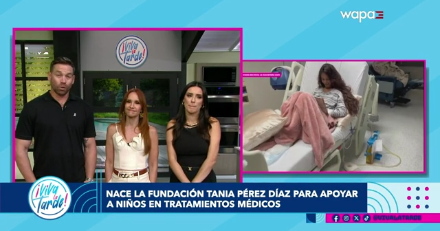 Fundación Tania Pérez Díaz nace para apoyar a niños en tratamientos médicos | Viva La Tarde ...