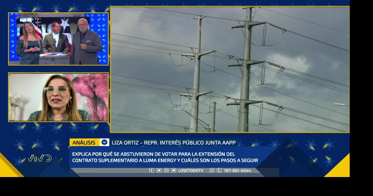 Aprueban extender el contrato suplementario de LUMA Energy | Lo Sé Todo ...
