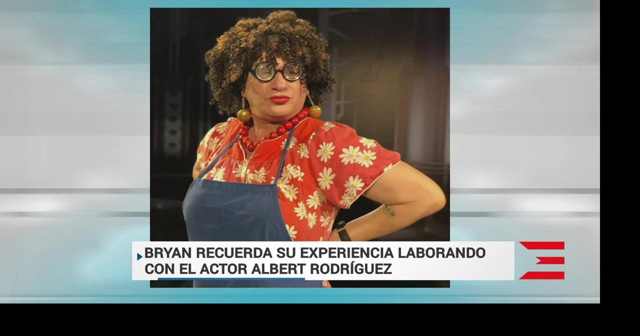 Bryan Villarini recuerda su experiencia laborando con Albert Rodríguez ...