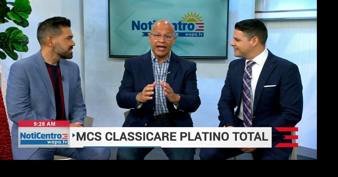 MCS Classicare Platino Total - 25 de noviembre de 2022 | Salud | wapa.tv
