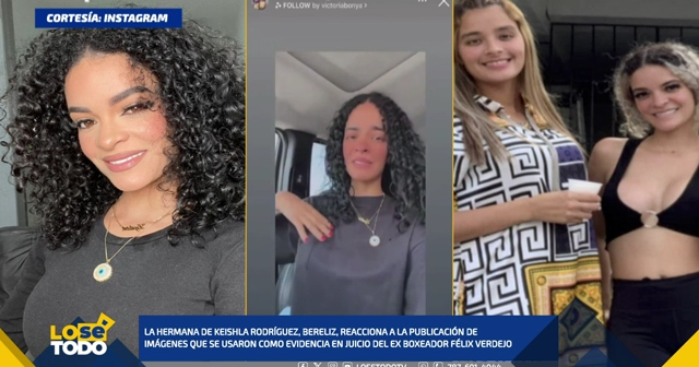 Bereliz Rodríguez suplica que no compartan imágenes de su hermana | Lo ...
