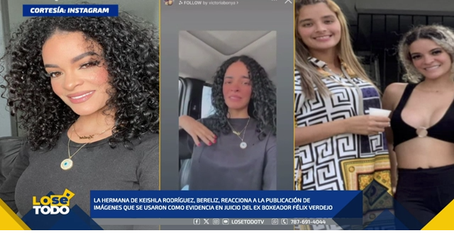 Bereliz Rodríguez suplica que no compartan imágenes de su hermana | Lo ...