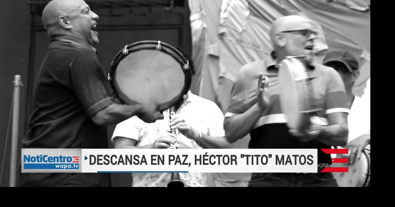 Recuerdan la memoria del músico y gestor cultural Héctor “Tito” Matos ...