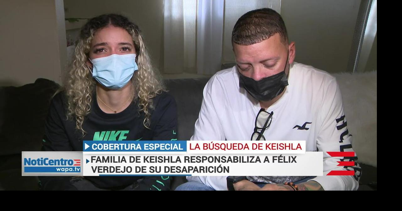Esperanzados en encontrar con vida a Keishla Rodríguez | Locales | wapa.tv