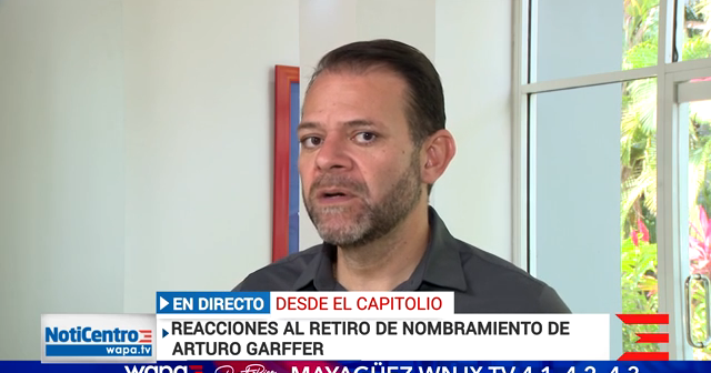 Reaccionan a retiro del nombramiento de Arthur Garffer como secretario ...
