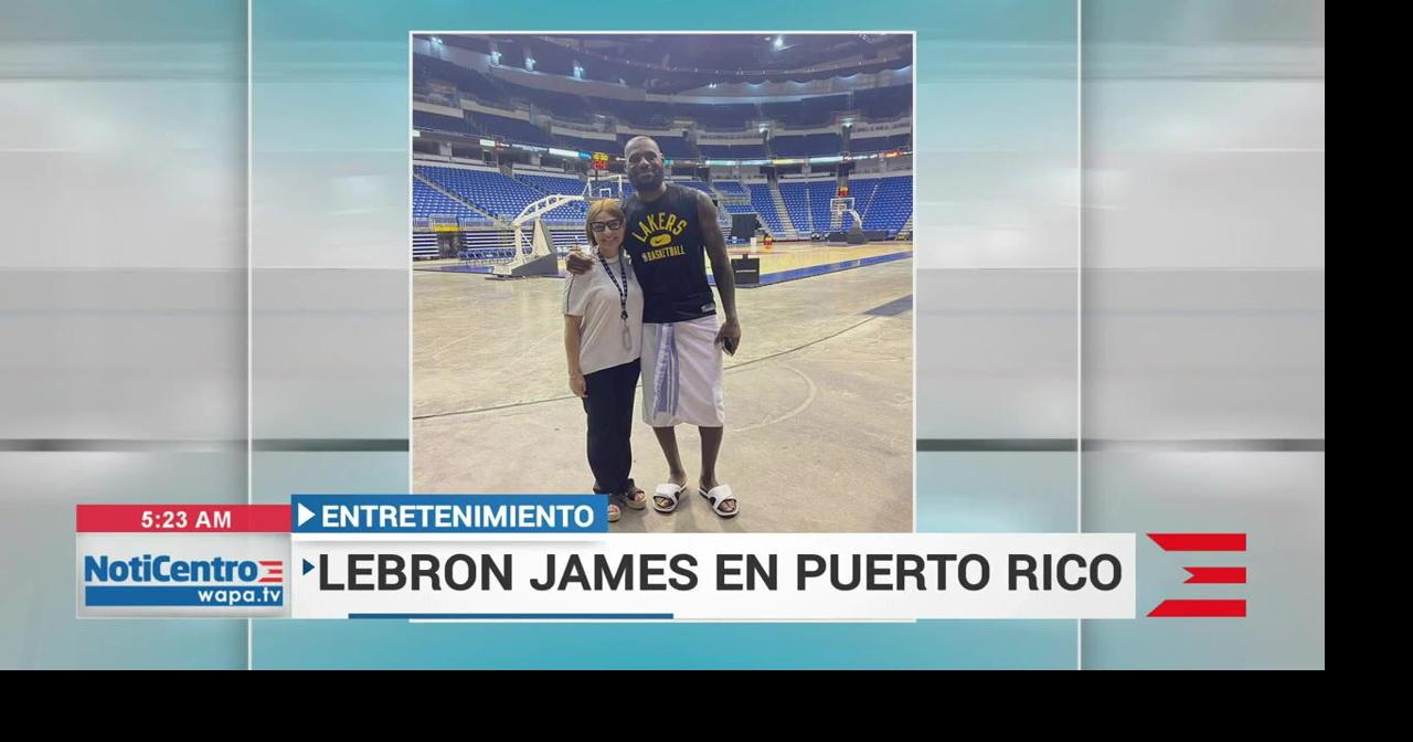 Circulan fotos de LeBron James en Puerto Rico | Deportes | wapa.tv