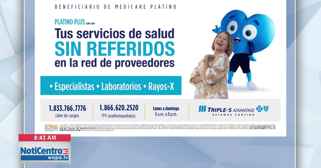 Beneficios del plan Platino Plus de Triple-S Advantage | Negocios | wapa.tv