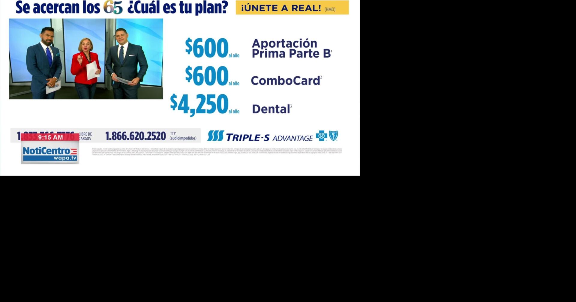 ¿Qué beneficios tiene Triple-S Advantage? | Negocios | wapa.tv