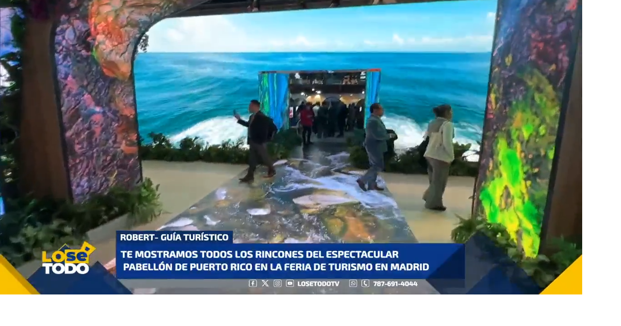 Descubre el pabellón de Puerto Rico en la Feria de Turismo | Lo Sé Todo ...