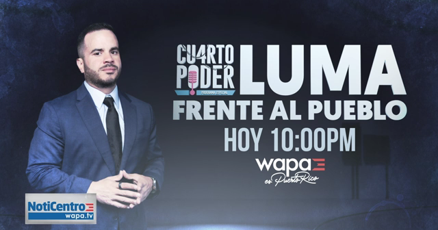 LUMA contestará interrogantes de Jay Fonseca en especial de Cuarto ...