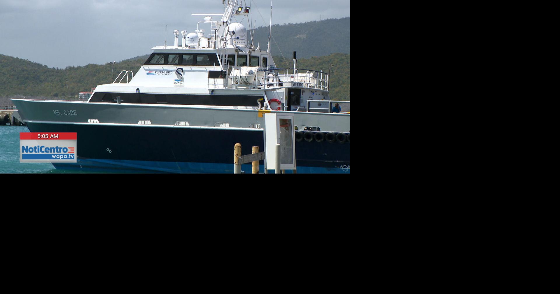 Extienden contrato a Puerto Rico Fast Ferries en servicio de lanchas ...