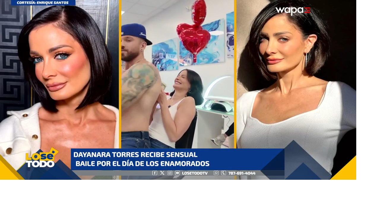 Dayanara Torres recibe sensual baile por el Día de los Enamorados | Lo ...