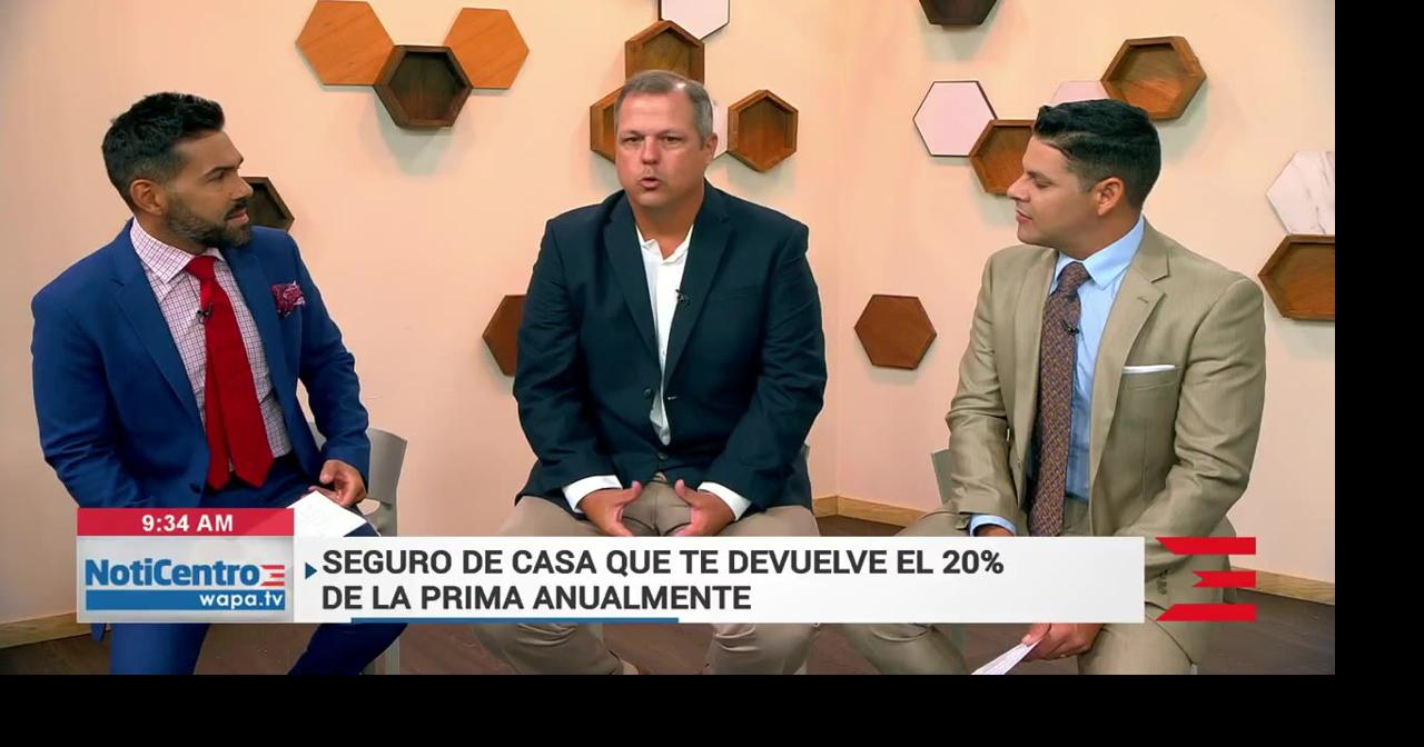 Puerto Rico Home Insurance ofrece sus seguros de casa | Negocios | wapa.tv