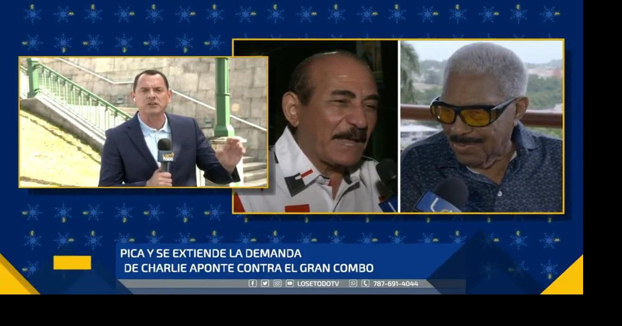 Pica y se extiende la demanda de Charlie Aponte contra El Gran Combo ...